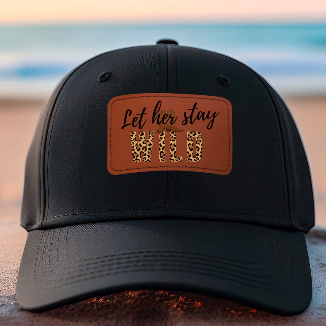 Cowgirl Baseball Hat Let Her Stay WILD Leopard Print Country Western ...