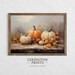 Fall Art Printable Pumpkin Still Life Oil Painting Rustic Fall Decor ...