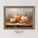 Fall Art Printable Pumpkin Still Life Oil Painting Rustic Fall Decor ...