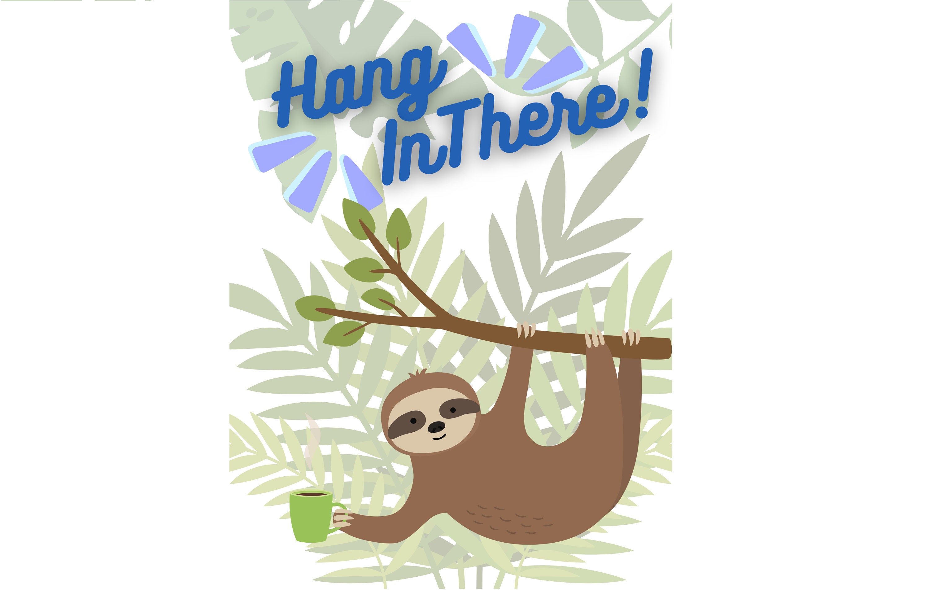 Hang in There Sloth Poster - Etsy