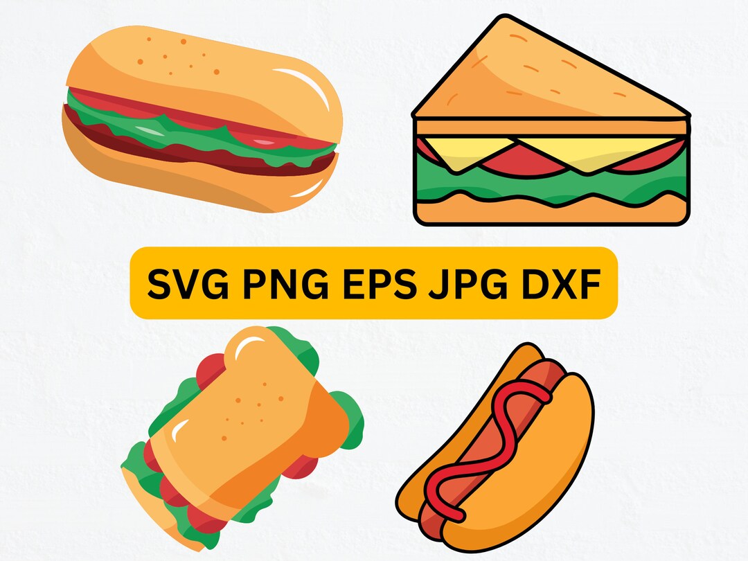 Sandwich SVG, Lunch Svg, Sandwich Vector Clipart, Fast Food Svg Bundle ...