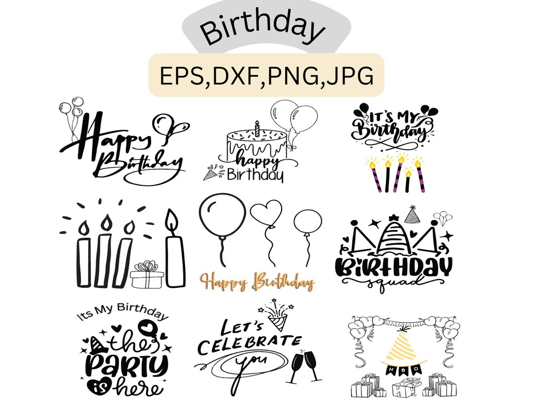 Happy Birthday Svg Bundle , Birthday Icons, Birthday Clipart, Happy ...