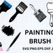Paint Brush Svg, Artist Brush, Brush Svg, Paint Brush Svg for Cricut ...