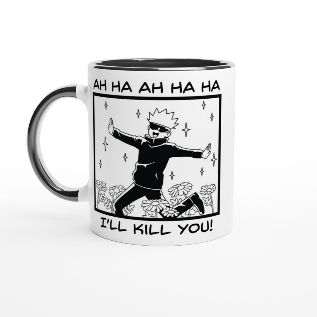 Jujutsu Kaisen Mug | Satoru Gojo | Ah Ha Ha | I'll Kill You! | Manga ...