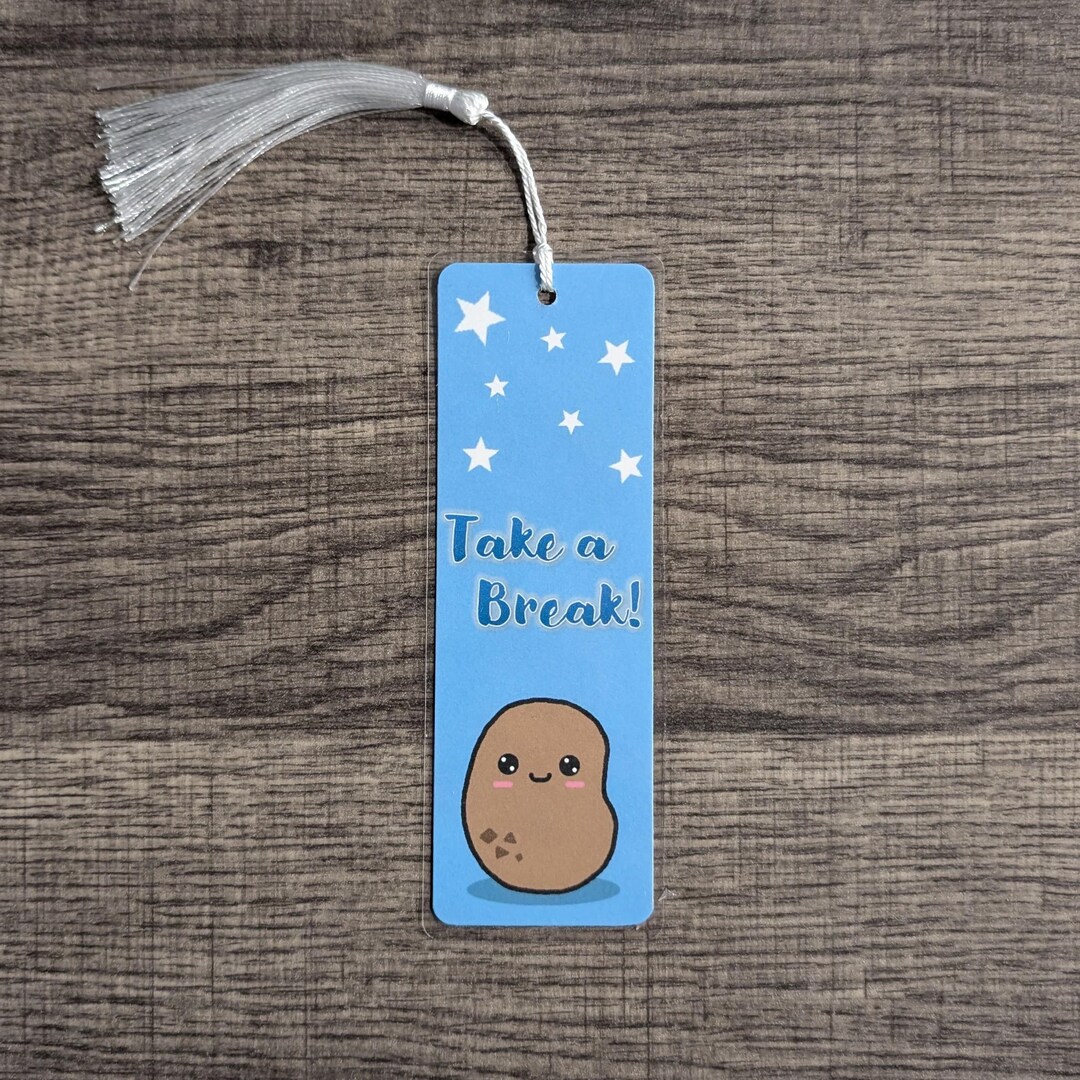Potato Bookmark - Take a Break - Blue Book Page Holder - Laminated ...