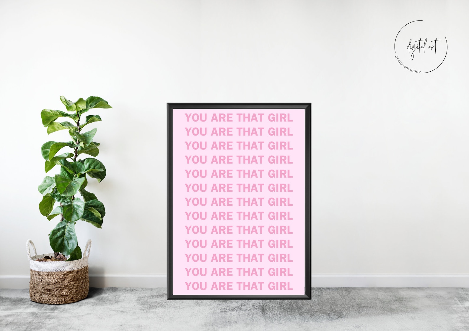You Are That Girl Poster, Digital Motivational Poster, Girly Poster ...