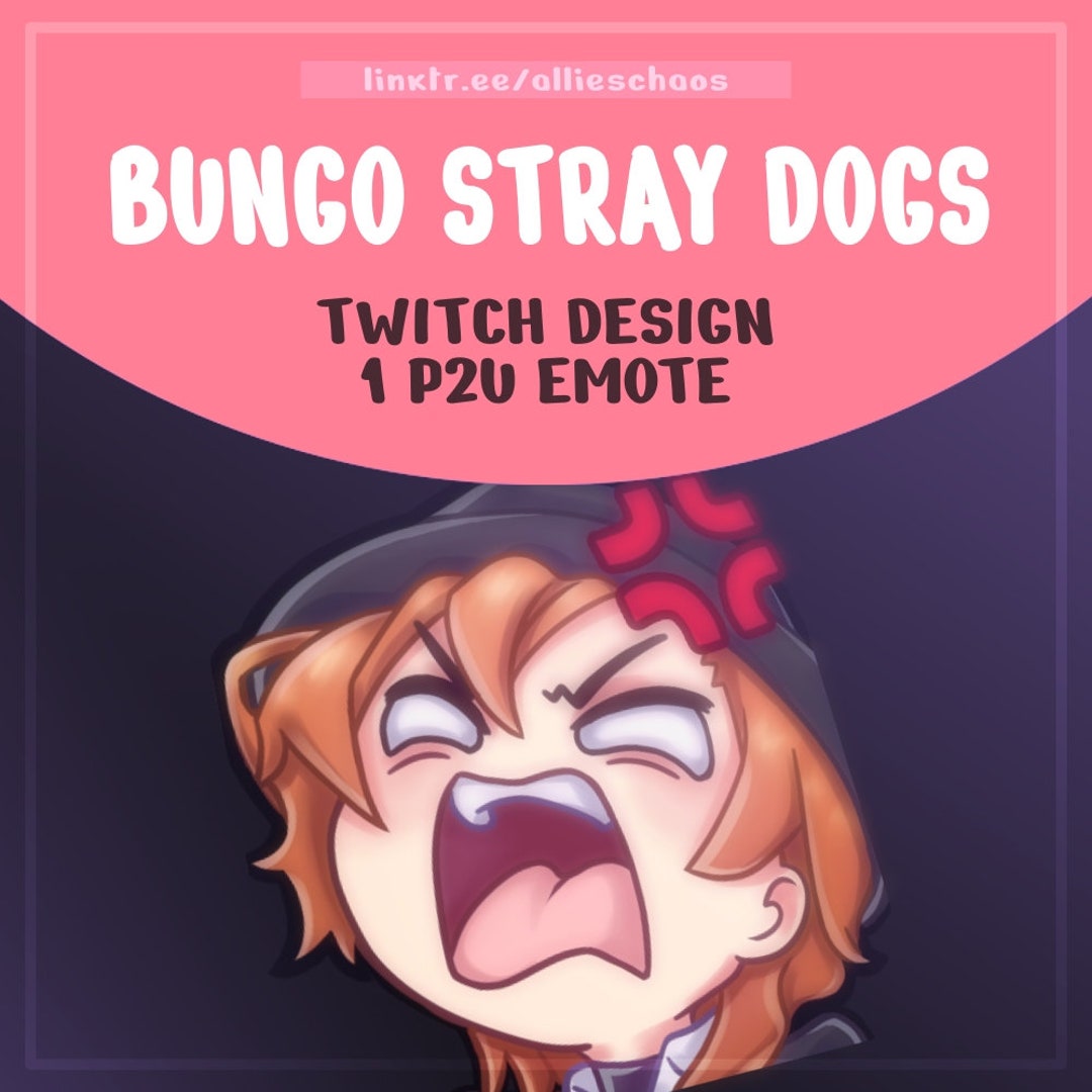 Chuuya Rage 1× P2U EMOTE for Streaming TWITCH / DISCORD Cozy Comfy Cool ...