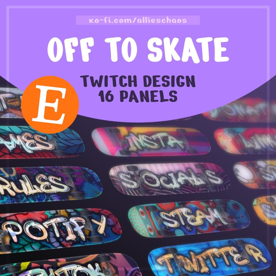 Off to Skate PANEL Banner for Streaming TWITCH / KICK Cozy Comfy Cool ...