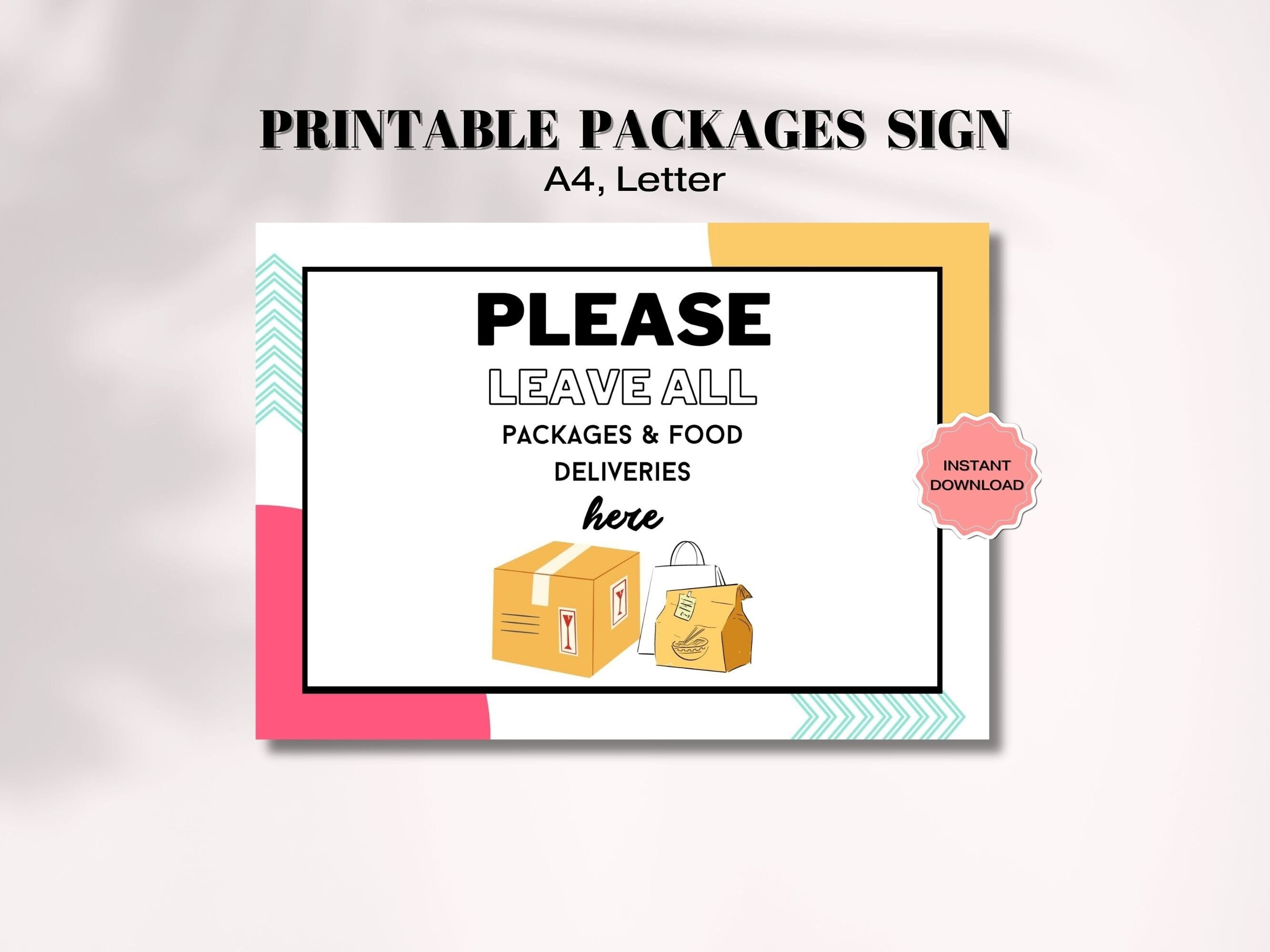 Printable Package Area Sign, Please Leave Packages and Food Deliveries ...
