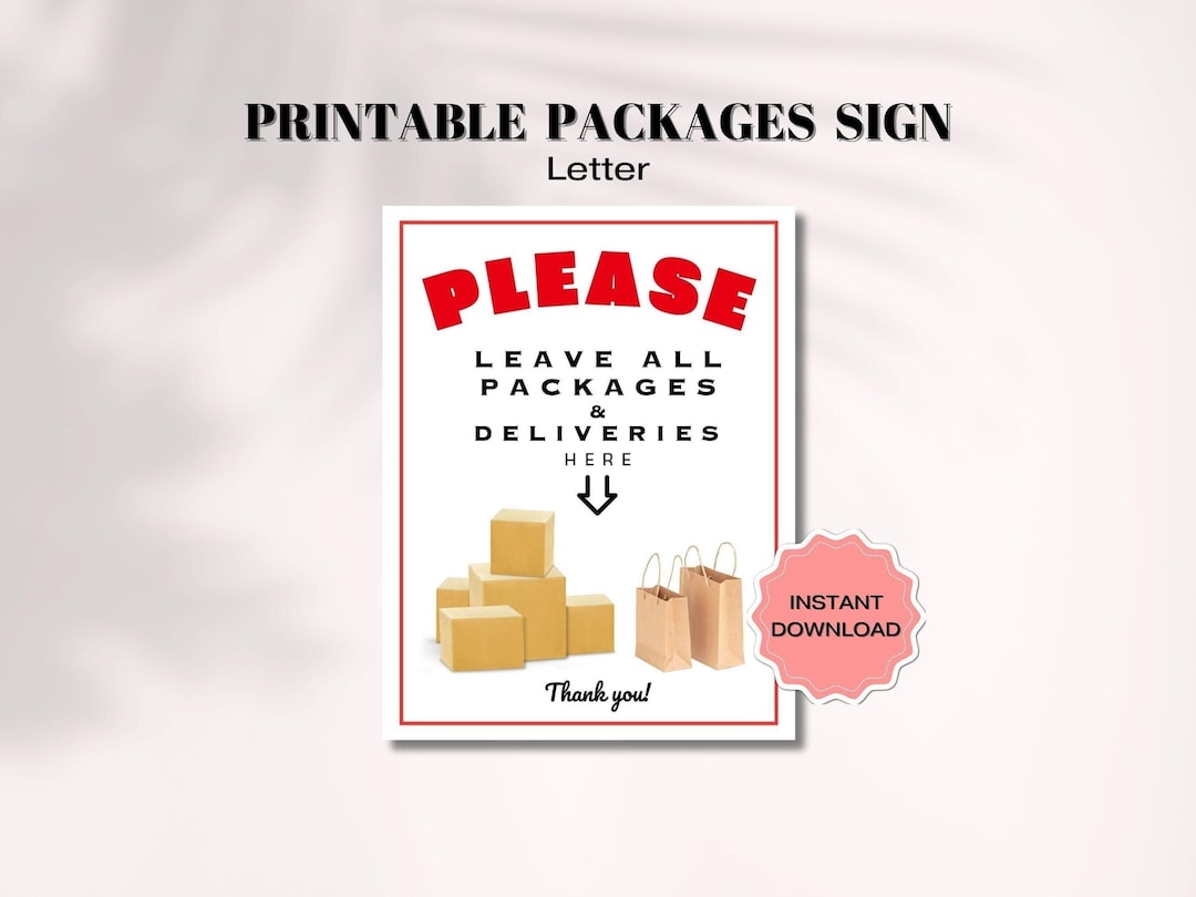 Packages Sign, Leave Deliveries Sign, Please Leave Packages Here ...