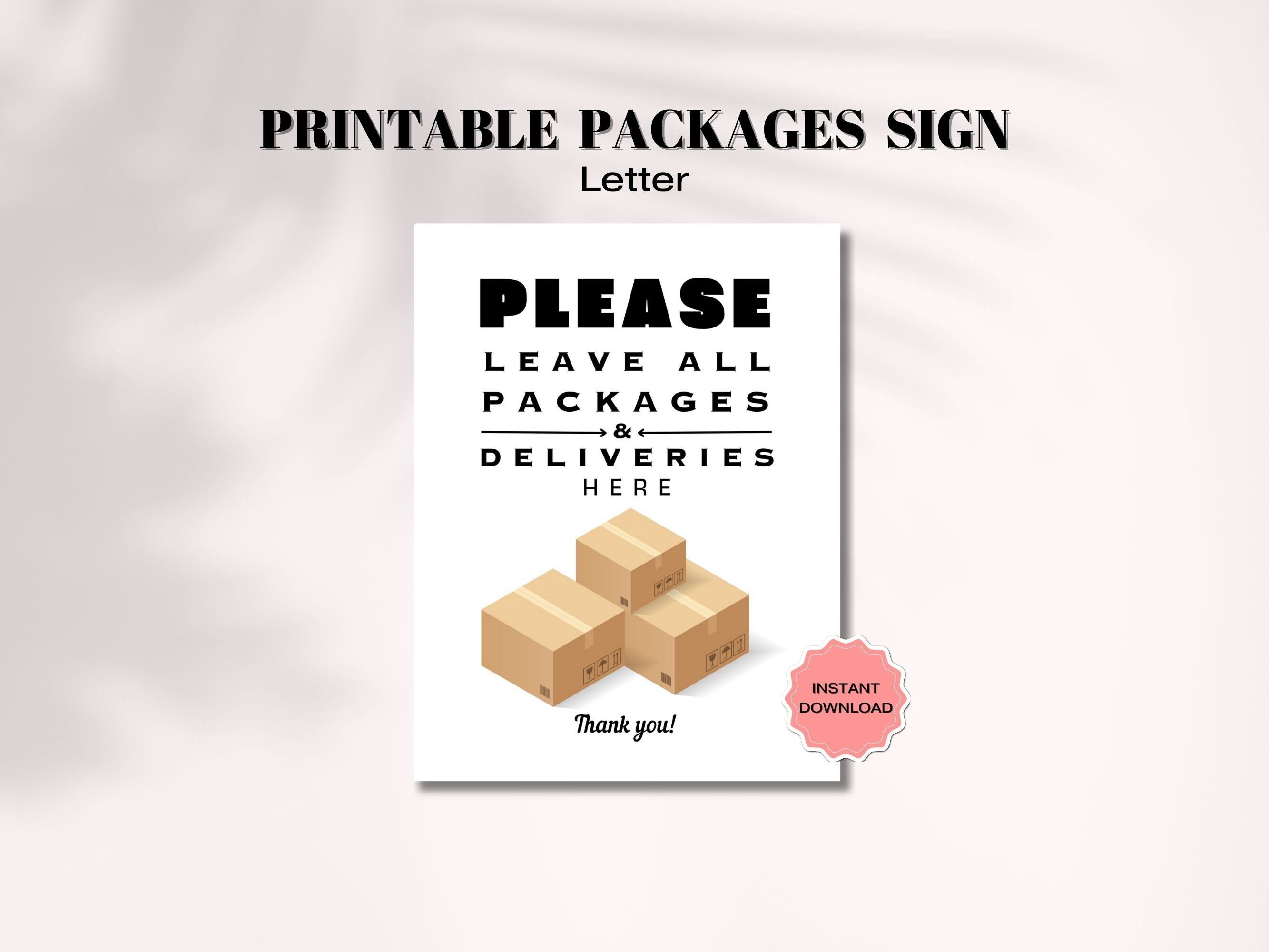 Packages Sign, Leave Deliveries Sign, Please Leave Packages Here ...
