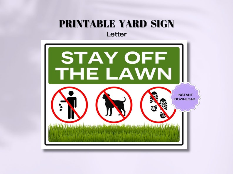 Stay off Lawn Printable Sign, off Grass Sign PNG, Yard Keep Out Sign ...