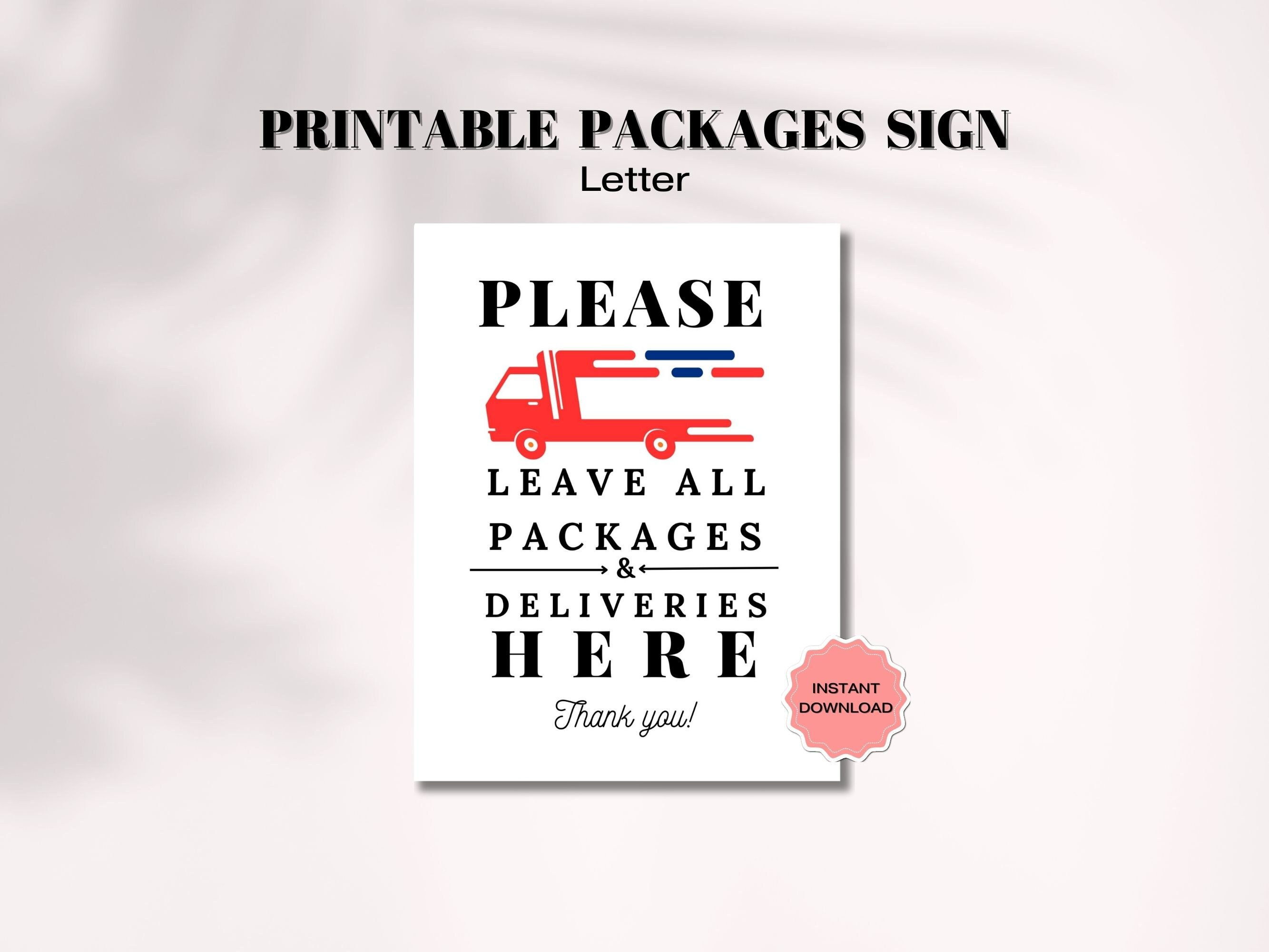 Leave Packages Sign, Please Leave Packages Here Printable Sign ...