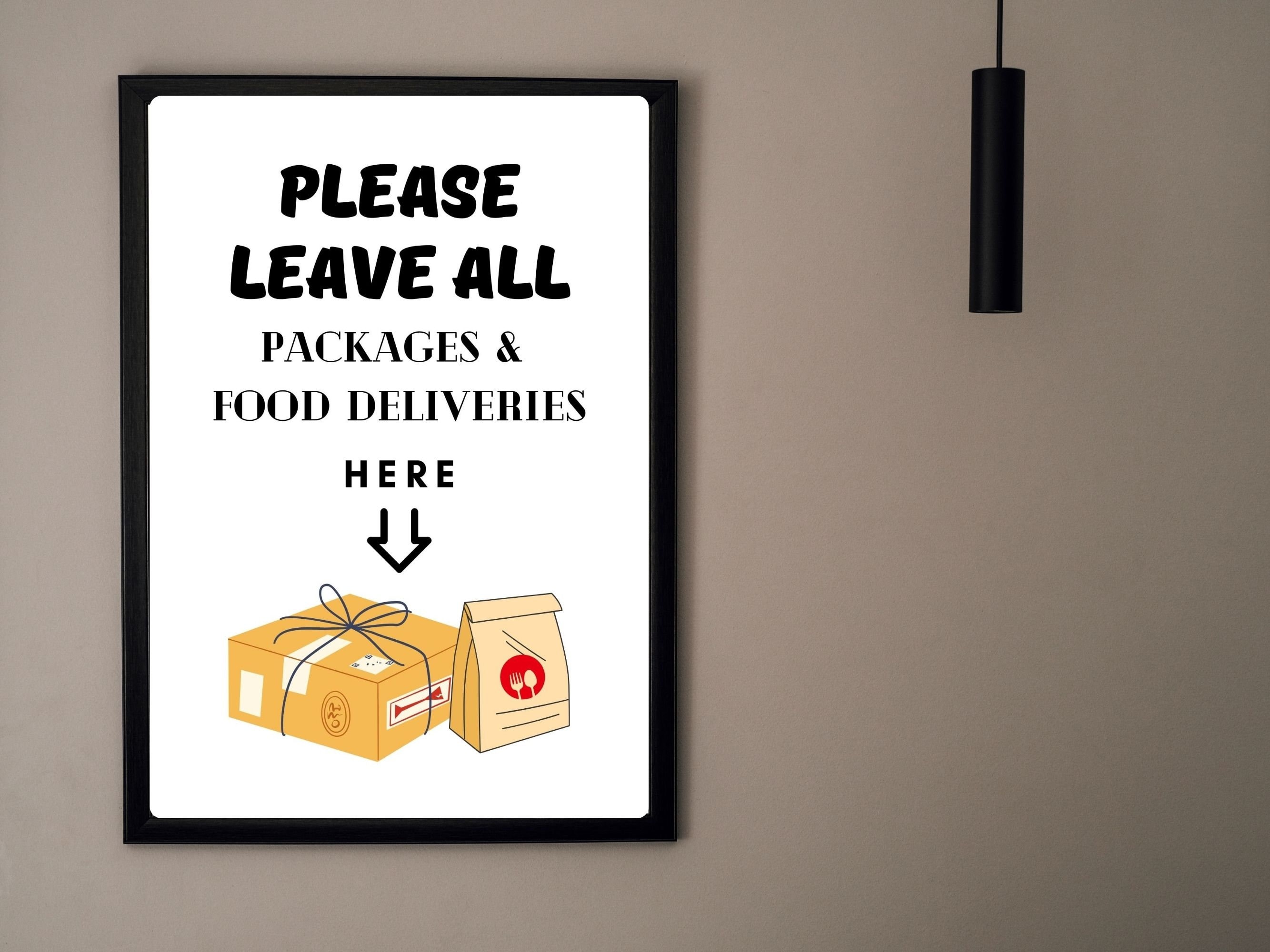 Please Leave All Packages & Food Deliveries Here, Food Deliveries Sign ...