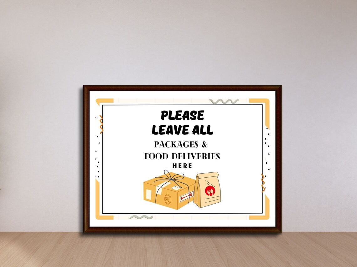 Please Leave Packages and Food Deliveries Here Sign PDF, Printable ...