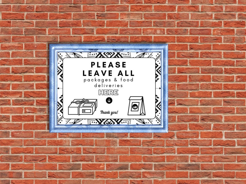 Please Leave Packages and Food Deliveries Here Printable Sign, Package ...