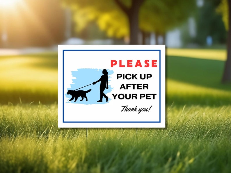Please Pick up After Your Pet Sign, Printable Pick up Poop Sign ...