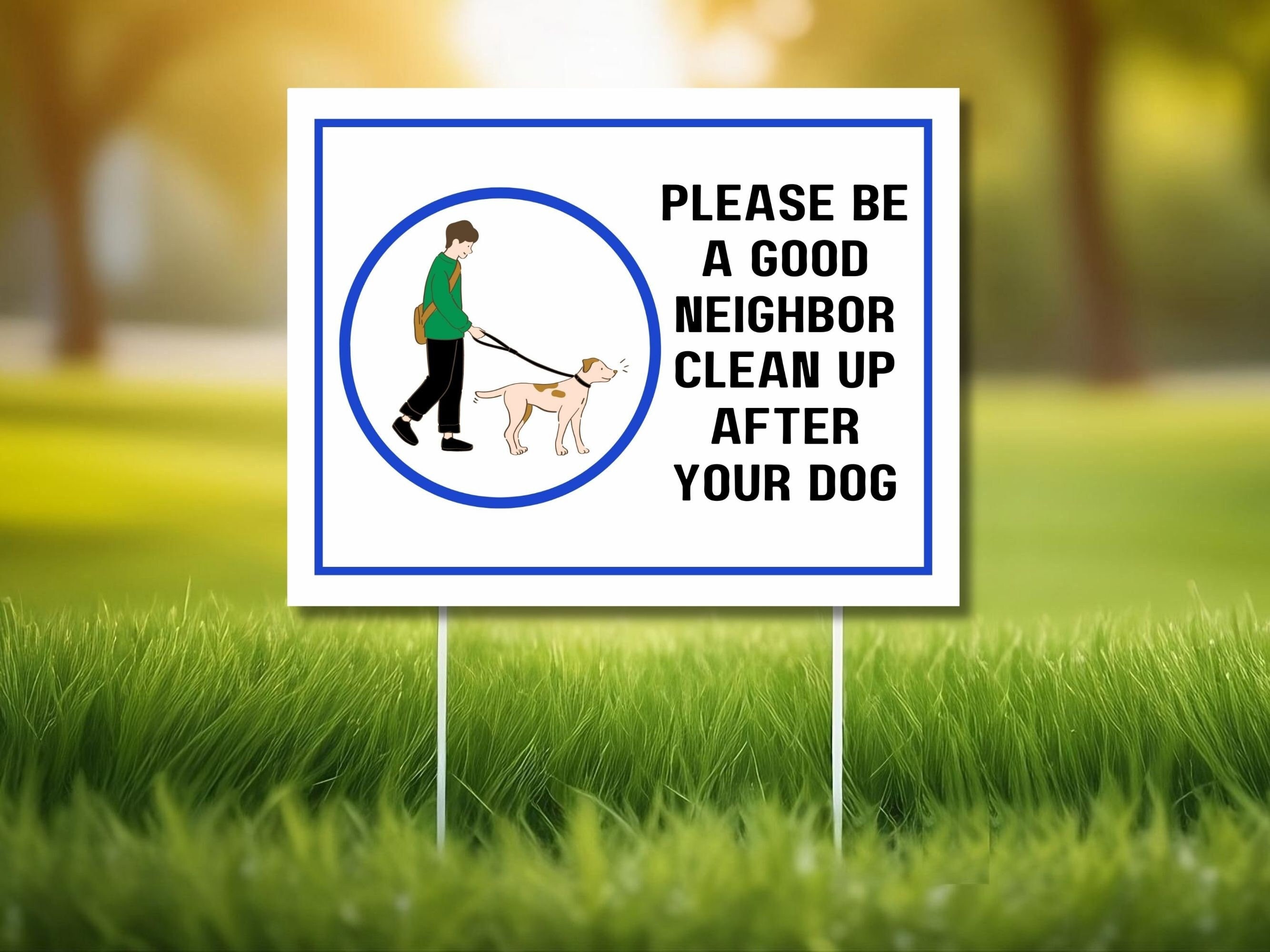 Please Be A Good Neighbor Clean up After Your Dog Sign, Printable Pick ...
