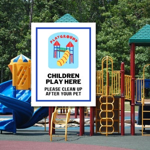 Children Play Here Please Clean up After Your Pet Sign, Printable No ...