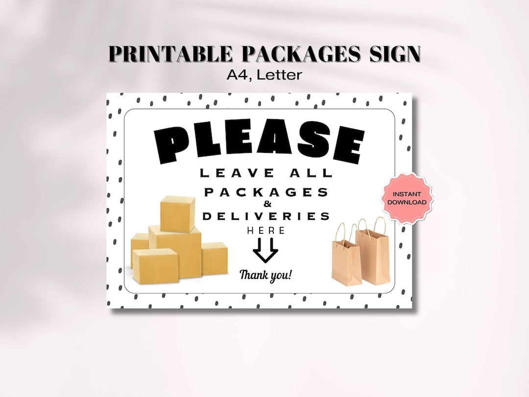 Please Leave Packages Here Printable Sign, Shipping Items Drop off ...
