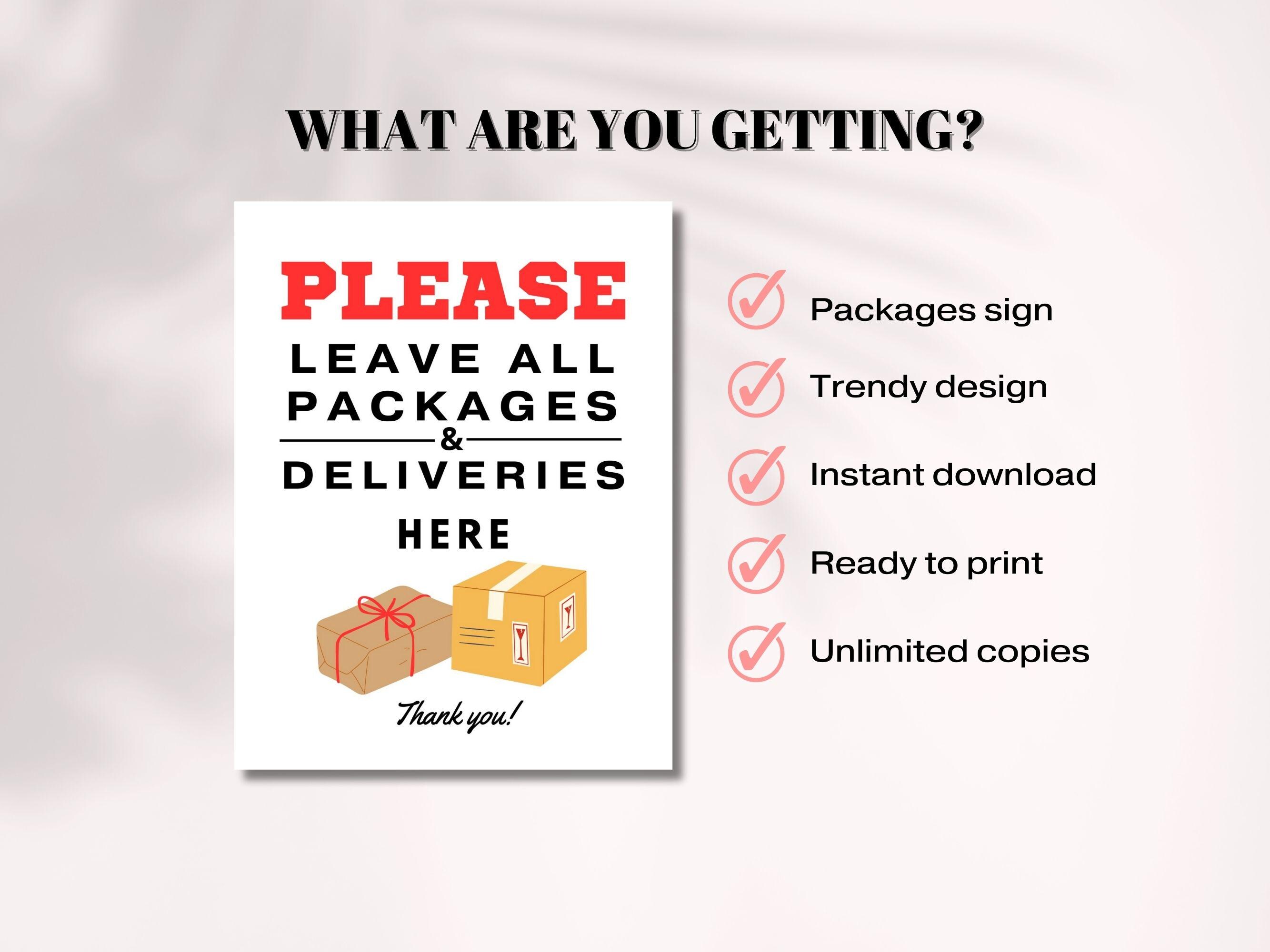 Please Leave Packages Here Sign Printable, Packages Sign, Leave ...