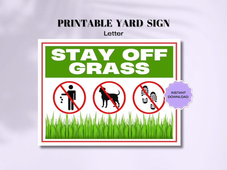 Stay off Grass Printable Sign, off Lawn Sign PNG, Yard Keep Out Sign, Keep off the Grass ...