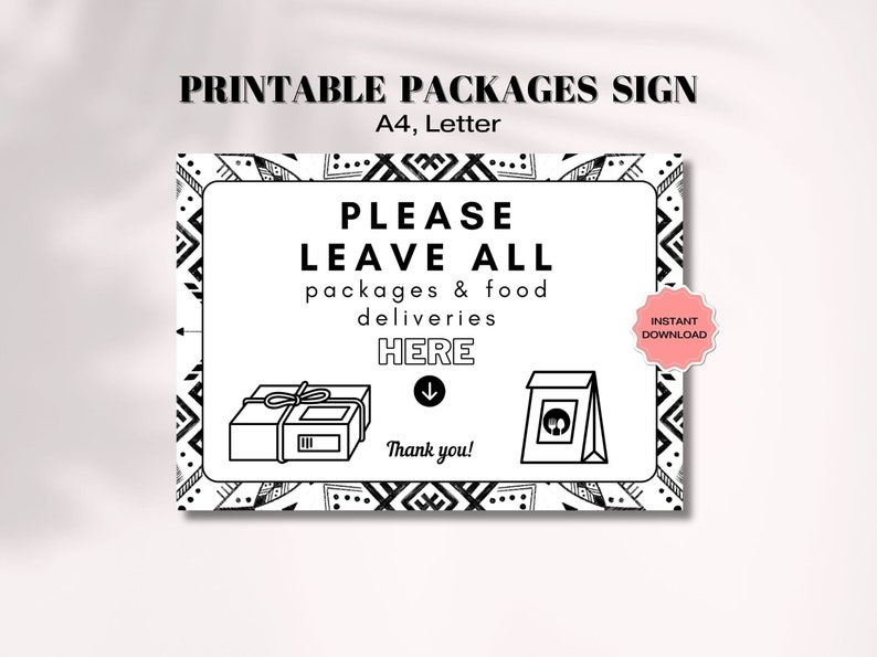 Please Leave Packages and Food Deliveries Here Printable Sign, Package ...