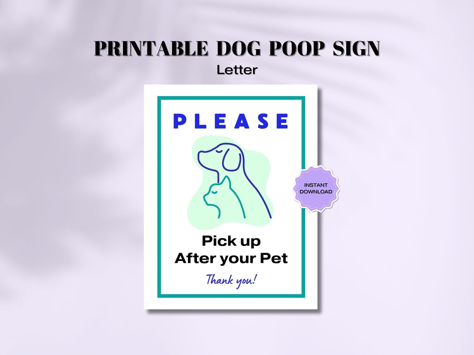 Please Pick up After Your Pet Sign, Printable Pick up Poop Sign, Clean ...