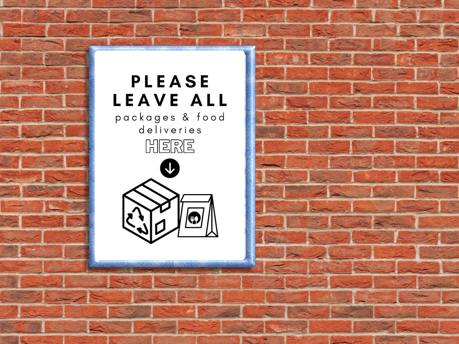 Food Deliveries Sign, Please Leave All Packages & Food Deliveries Here ...