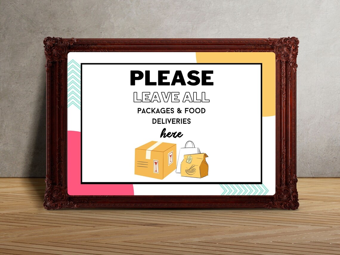 Printable Package Area Sign, Please Leave Packages and Food Deliveries ...