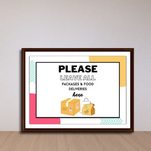 Printable Package Area Sign, Please Leave Packages and Food Deliveries ...