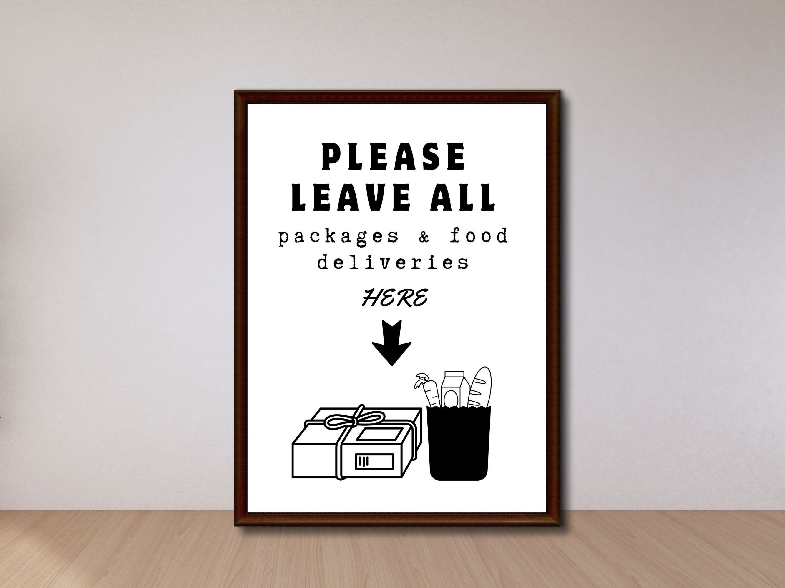 Packages Sign, Food Deliveries Sign, Please Leave All Packages & Food ...