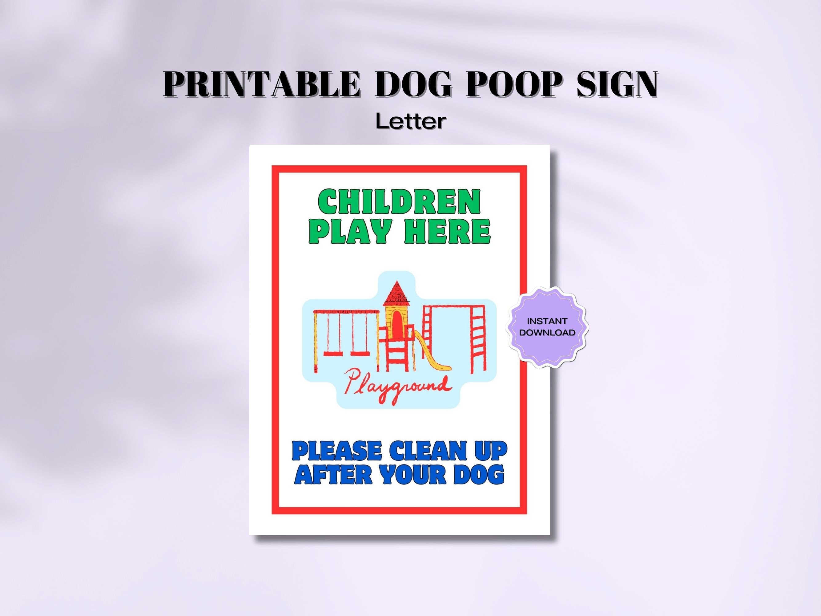Children Play Here Please Clean up After Your Pet Sign, Printable No ...