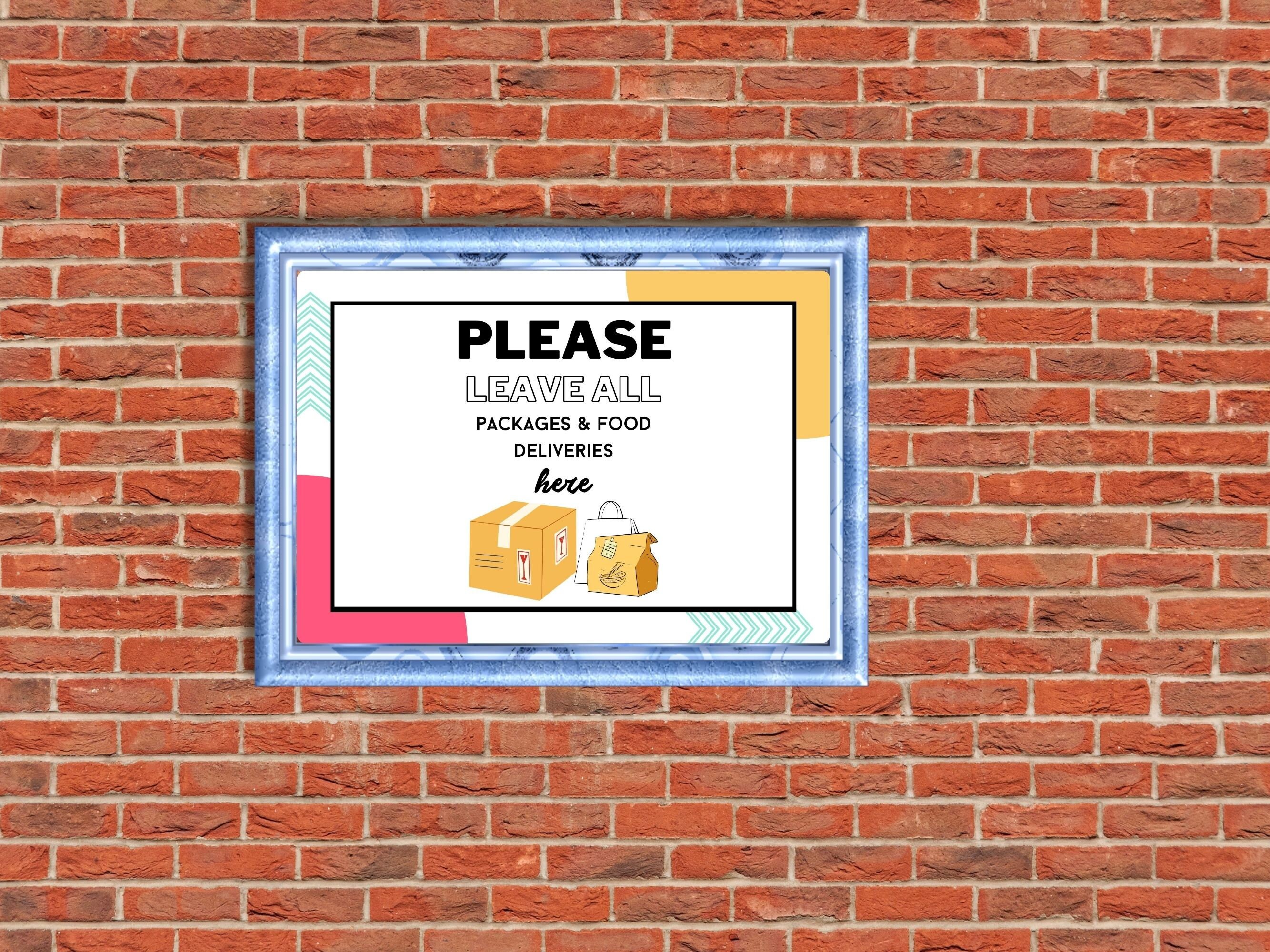 Printable Package Area Sign, Please Leave Packages and Food Deliveries ...