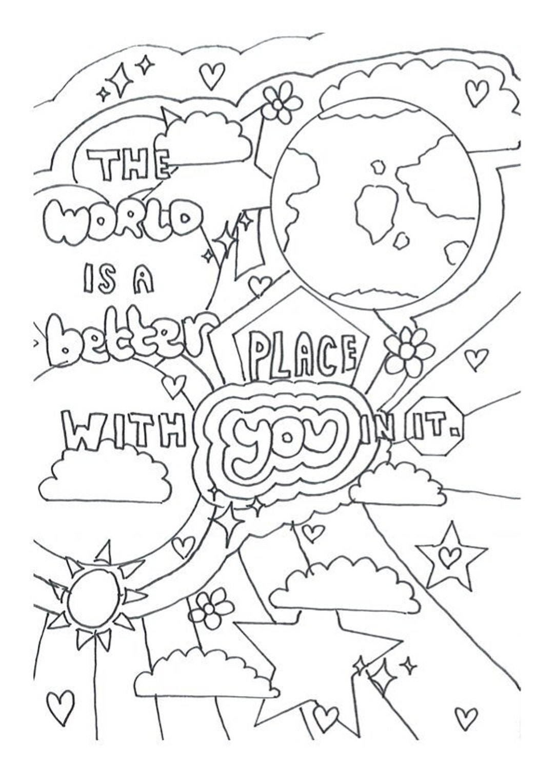 The World is a Better Place With You in It, Colouring Page PDF Download ...