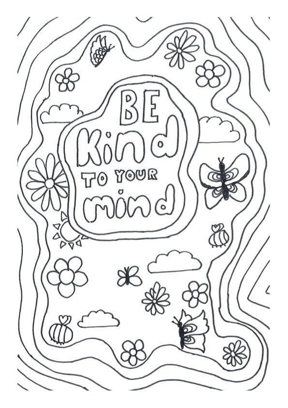 Be Kind to Your Mind, Colouring Page PDF Download - Etsy
