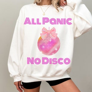 All Panic No Disco Sweatshirt, Dollette Aesthetic Shirt, Sarcastic ...