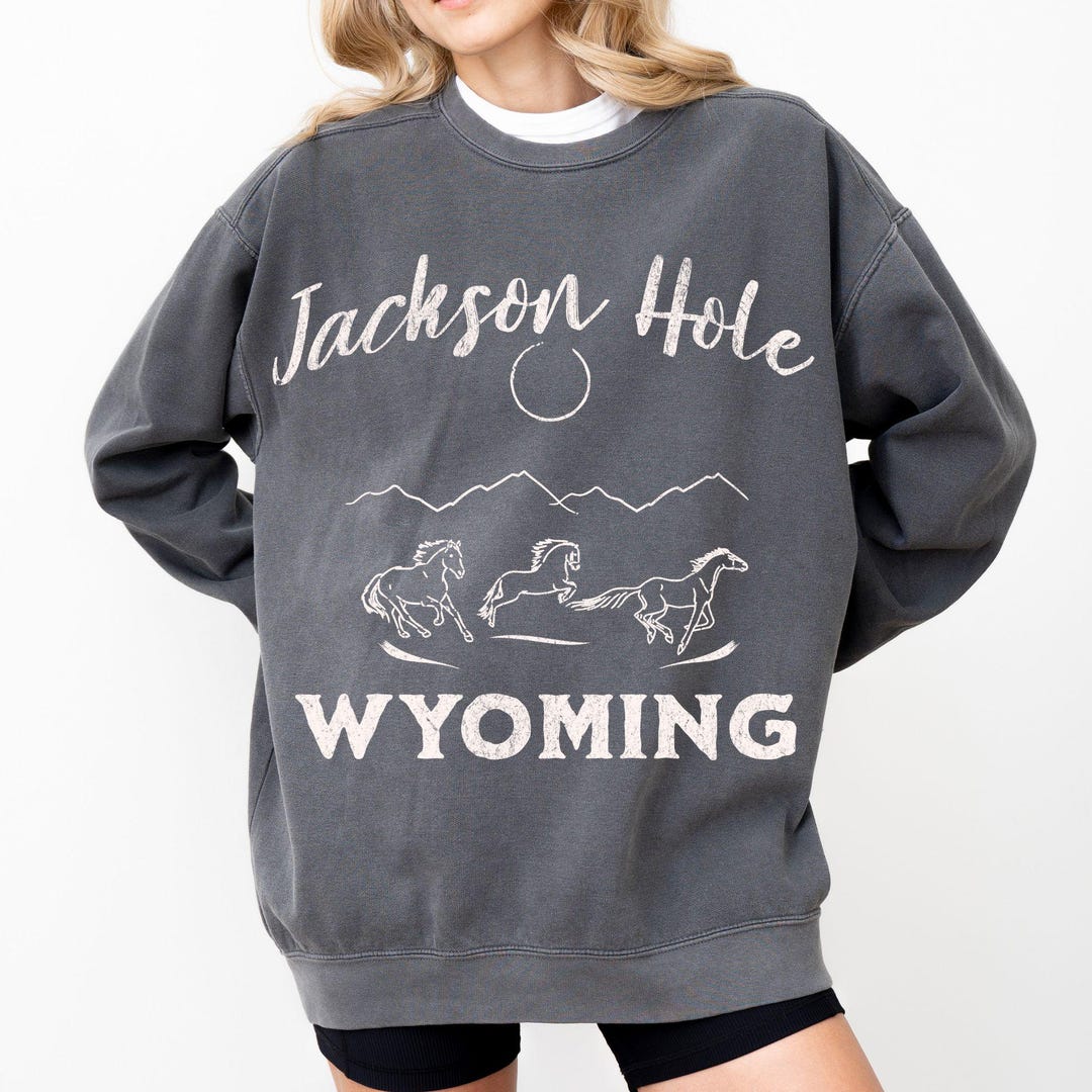 Distressed Jackson Hole Sweatshirt, Vintage Wash Wyoming Shirt, Trendy ...