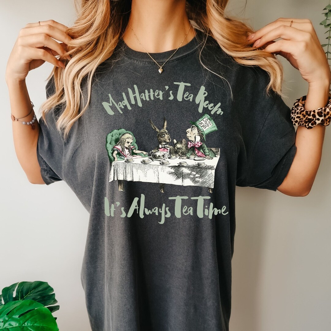 Mad Hatters Tea Room Tshirt, Comfort Colors Alices Adventures Shirt ...