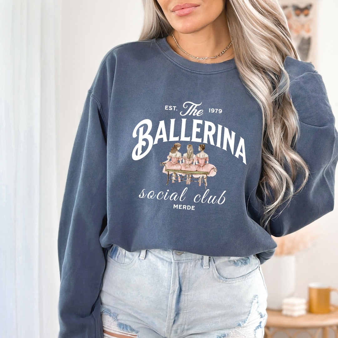 Preppy Ballerina Social Club Crewneck Sweatshirt, Ballet Era ...