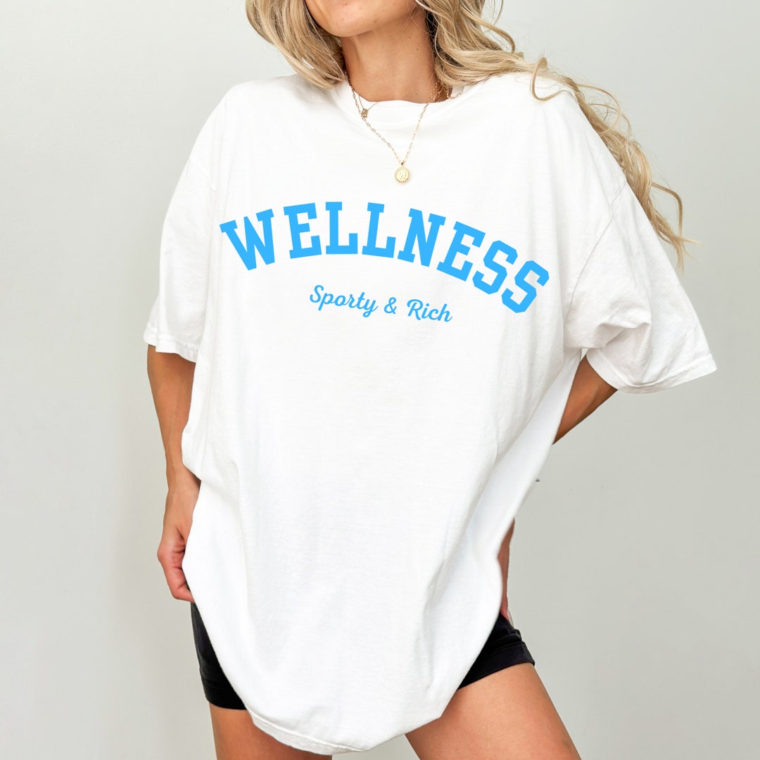 Wellness Tshirt, Sporty and Rich Shirt, Health is Wealth Gift, Health ...