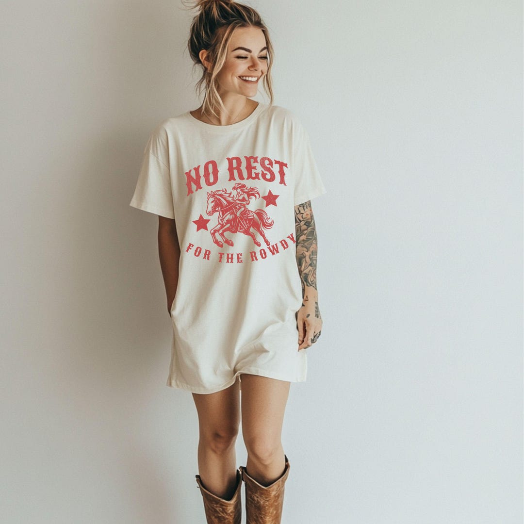 No Rest for the Rowdy Graphic Tee, Distressed Cowgirl Shirt, Trendy ...