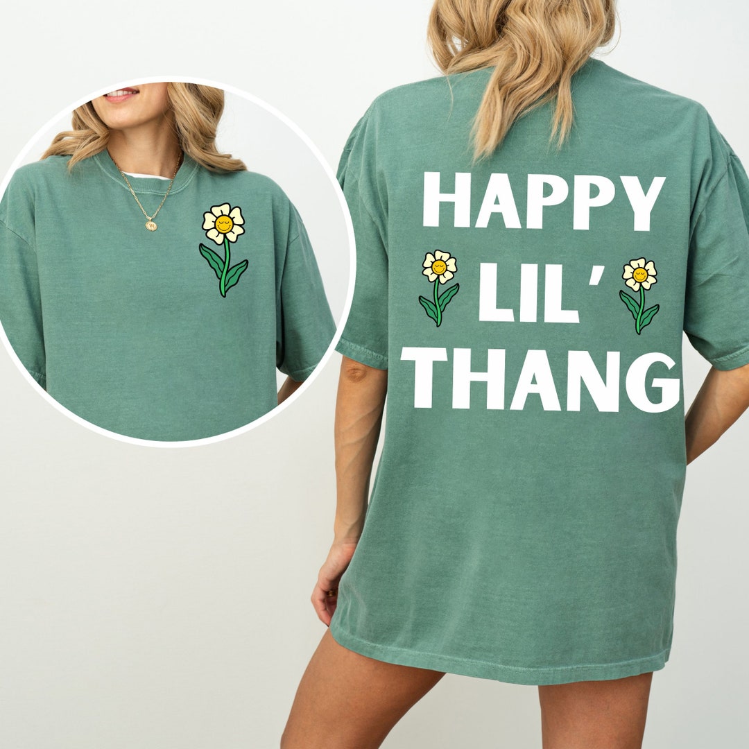 Happy Lil Thang Shirt, Retro Groovy Tee, Boho Funny Positive Clothing ...