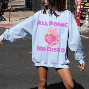 All Panic No Disco Sweatshirt, Dollette Aesthetic Shirt, Sarcastic ...
