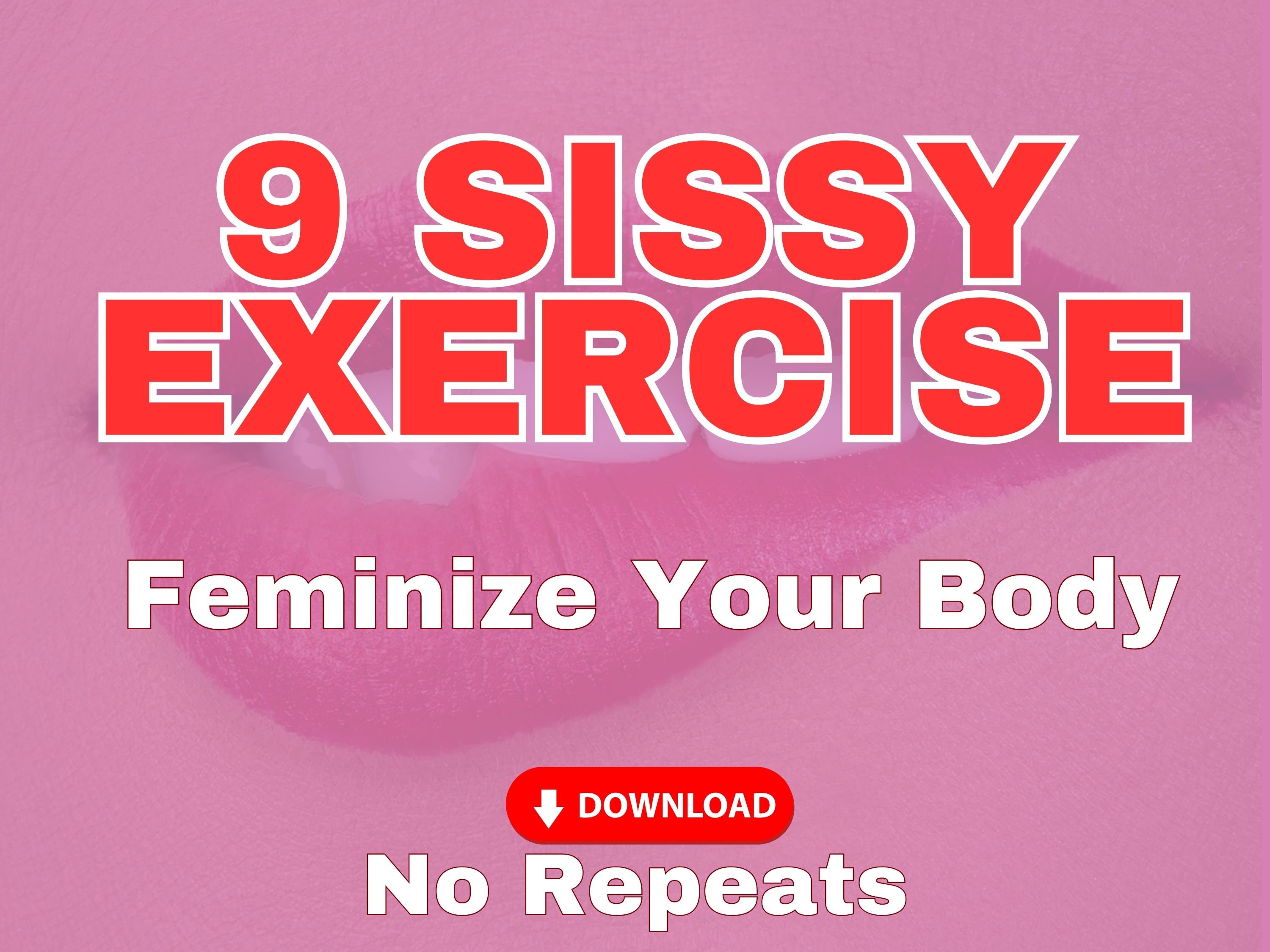 9 Sissy Exercise - for Sissies and Femboys - Feminize Your Body - Femdom Training Task - Guide ...