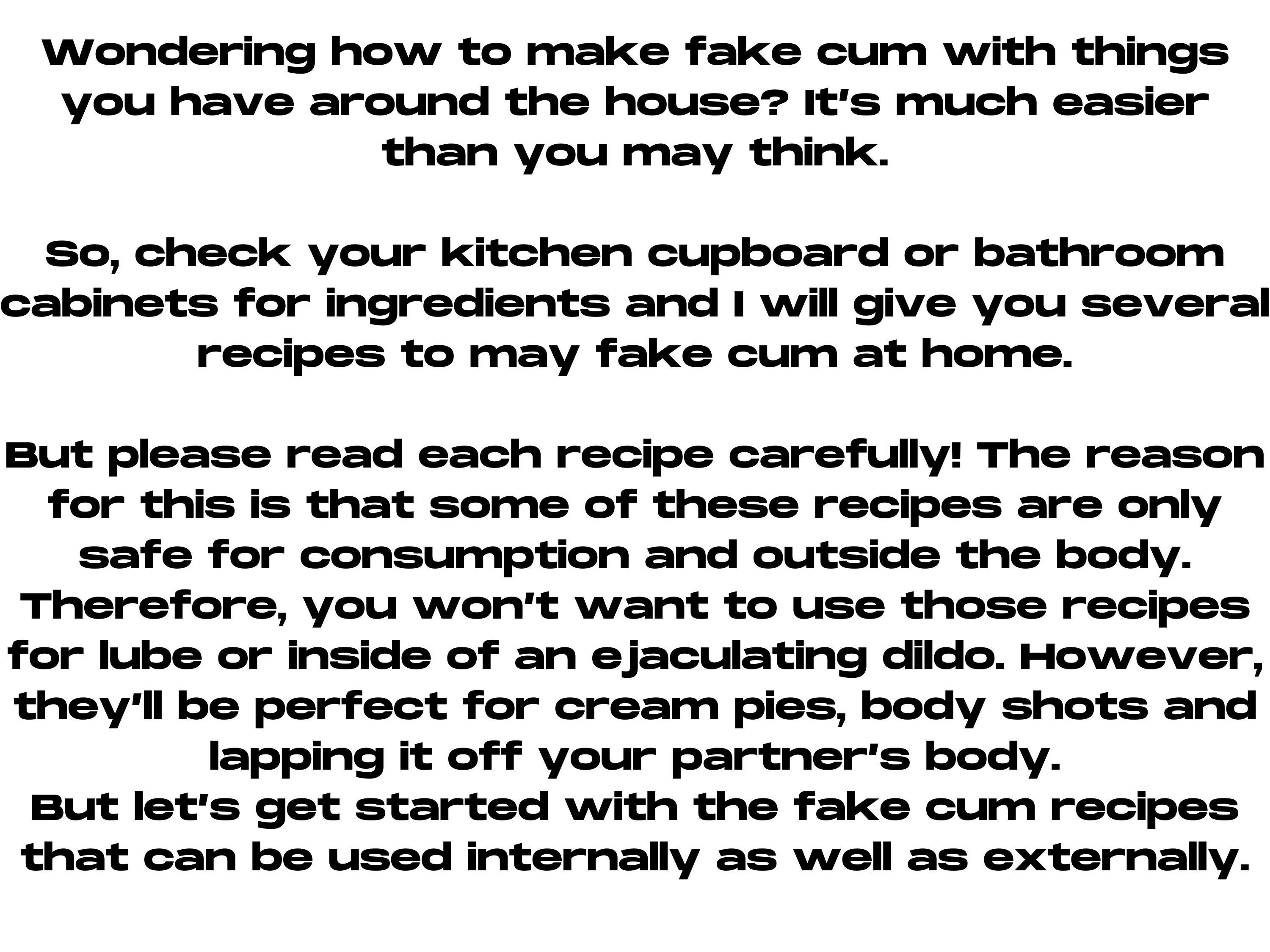 10 Fake Cum Recipe - for Ejaculating Dildos - Women and Men - Jizz ...