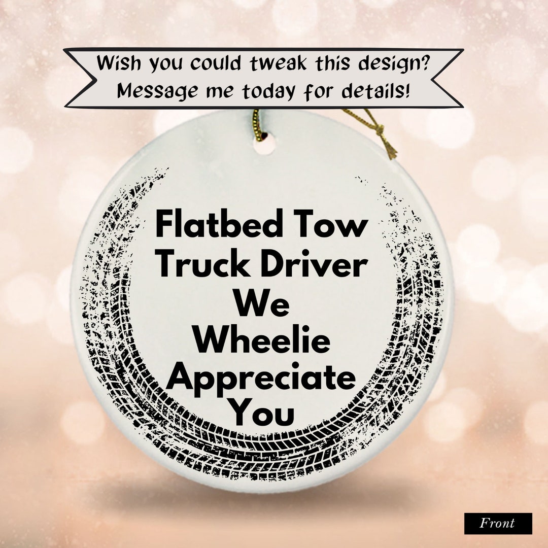 Flat Bed Tow Truck Driver Gifts for Men, Flatbed Tow Truck Driver ...