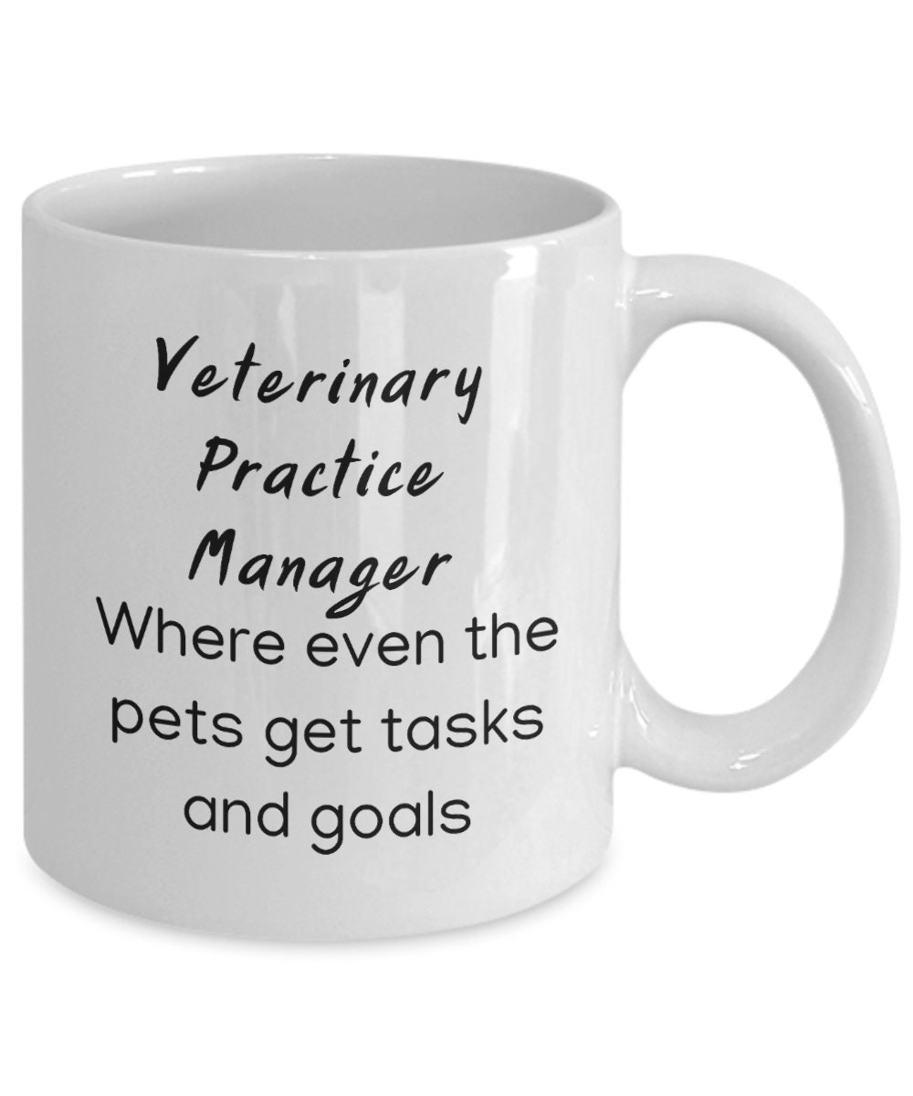 Veterinary Manager Practice Manager Mug, Veterinary Practice Manager ...