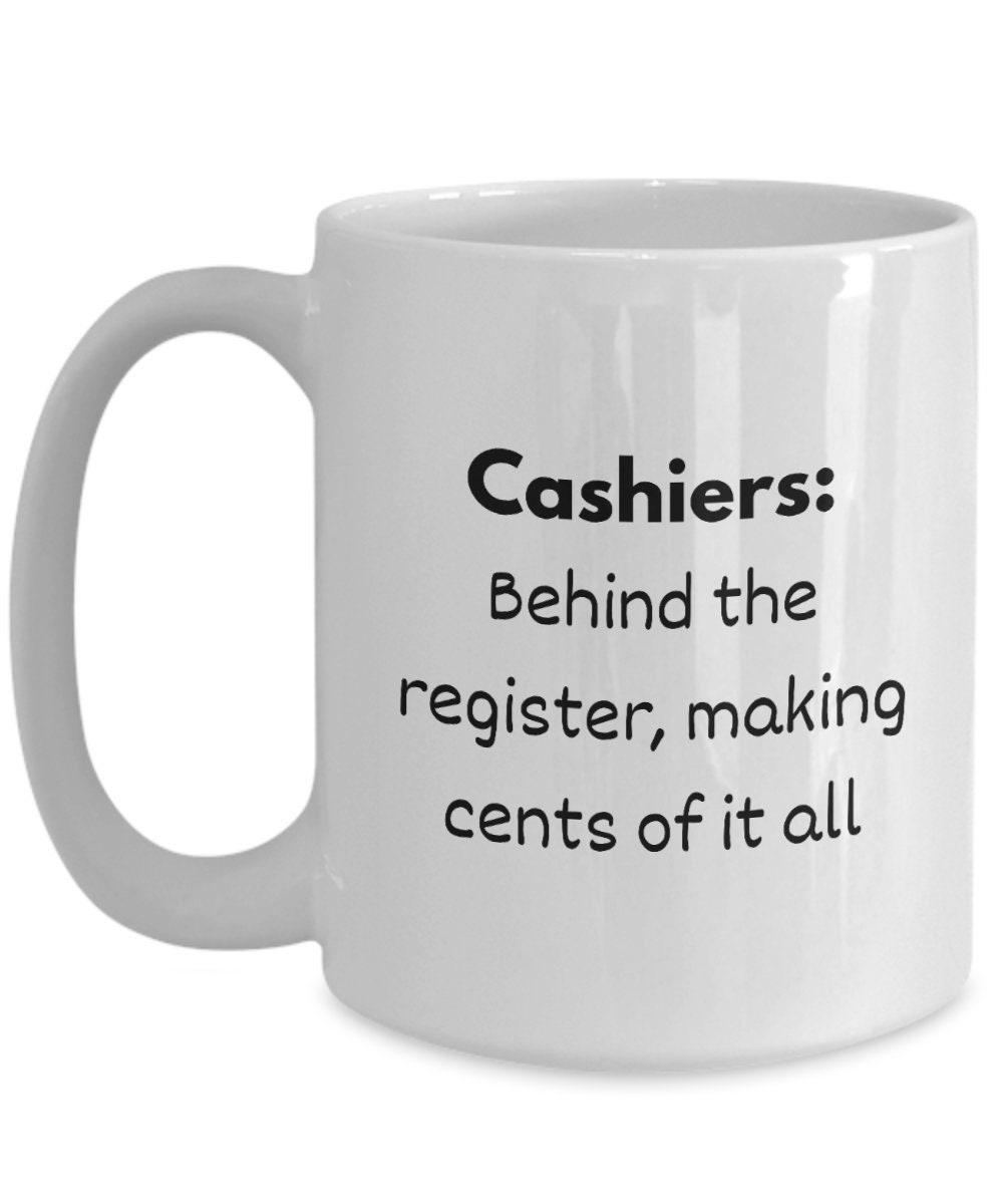 Cashier Mug, Cashier Appreciation Gifts, Cashier Must Haves, Cashier ...