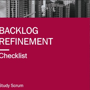 Backlog Refinement Checklist Guide for a Scrum Master - Etsy